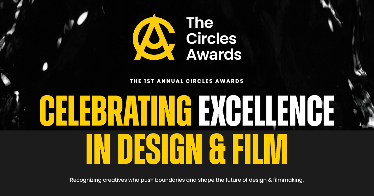The 1st Annual Circles Awards Celebrating Excellence in Design & Film ...